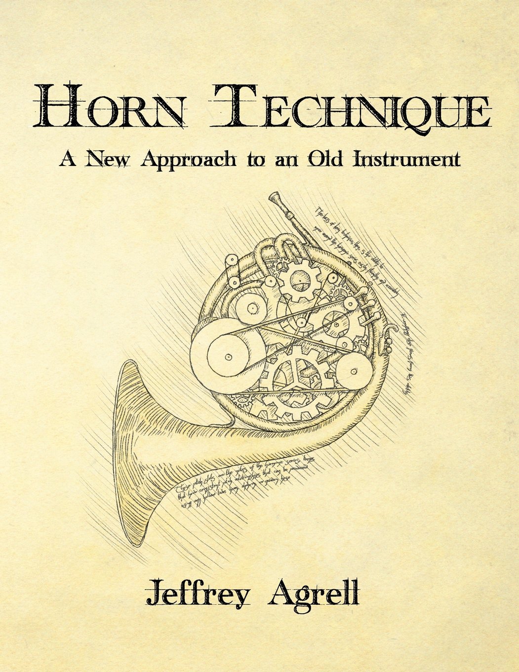Brief Review: Horn Technique by Jeffrey Agrell – James Boldin's Horn World